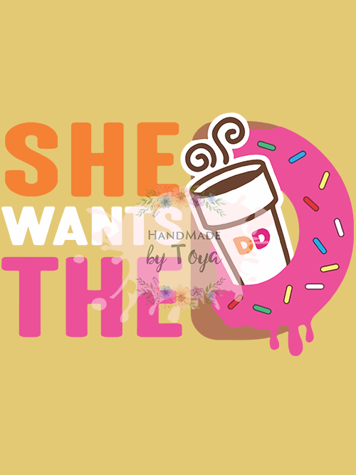 She Wants The D SVG, DXF & PNG (INCLUDES BONUS MOCKUP) Donut – Handmade ...
