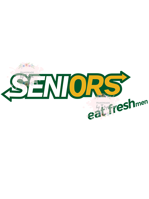 Seniors Eat Freshman Subway Logo