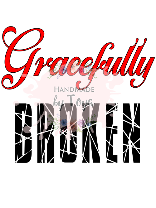 Gracefully Broken SVG & PNG (INCLUDES MOCKUP) – Handmade by Toya