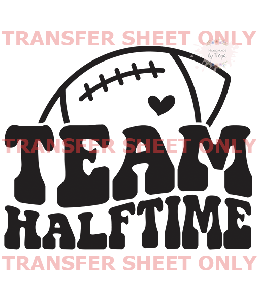 Team Halftime (IRON ON TRANSFER SHEET ONLY) – Handmade by Toya