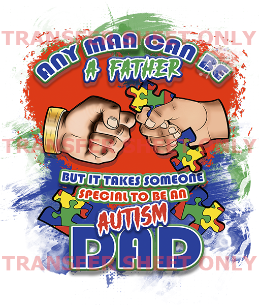 Autism Dad (IRON ON TRANSFER SHEET ONLY) – Handmade by Toya