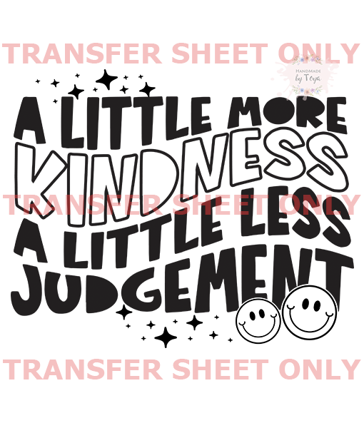 A Little More Kindness (IRON ON TRANSFER SHEET ONLY) – Handmade by Toya